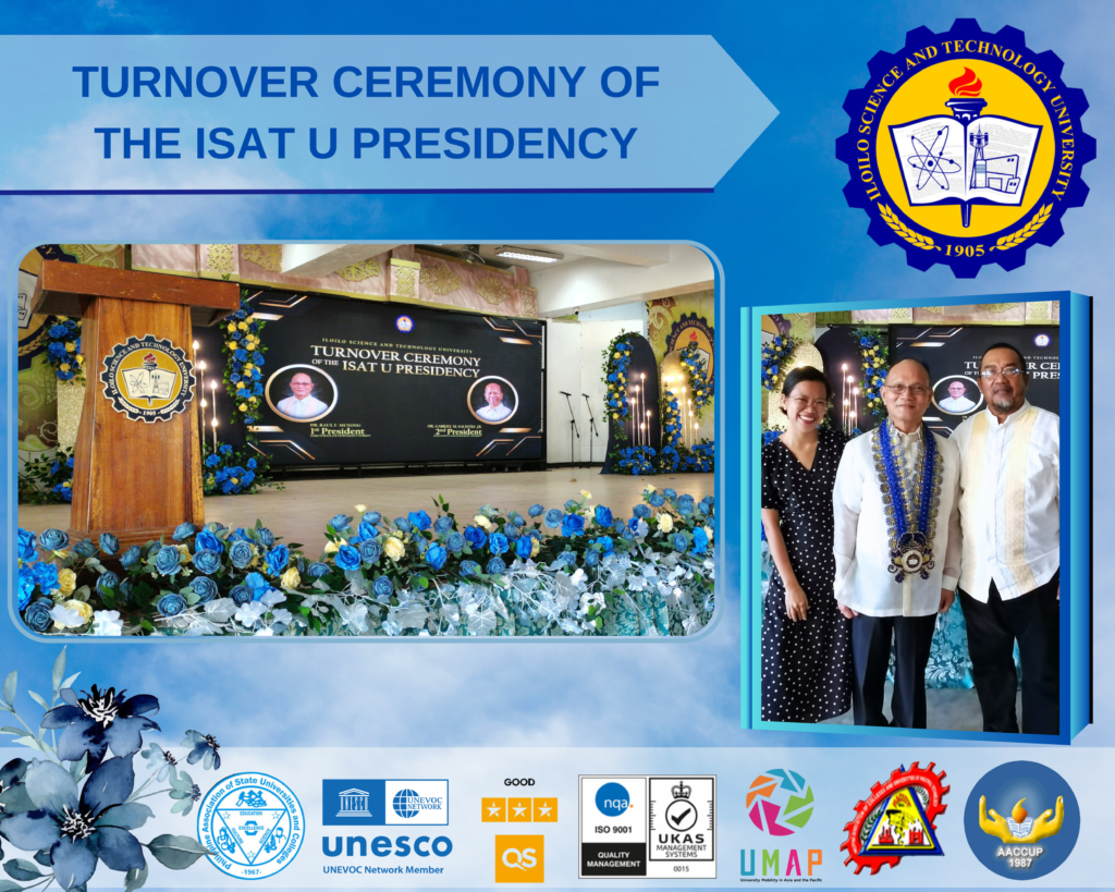 Turnover Ceremony of the ISAT U Presidency – Iloilo Science and ...